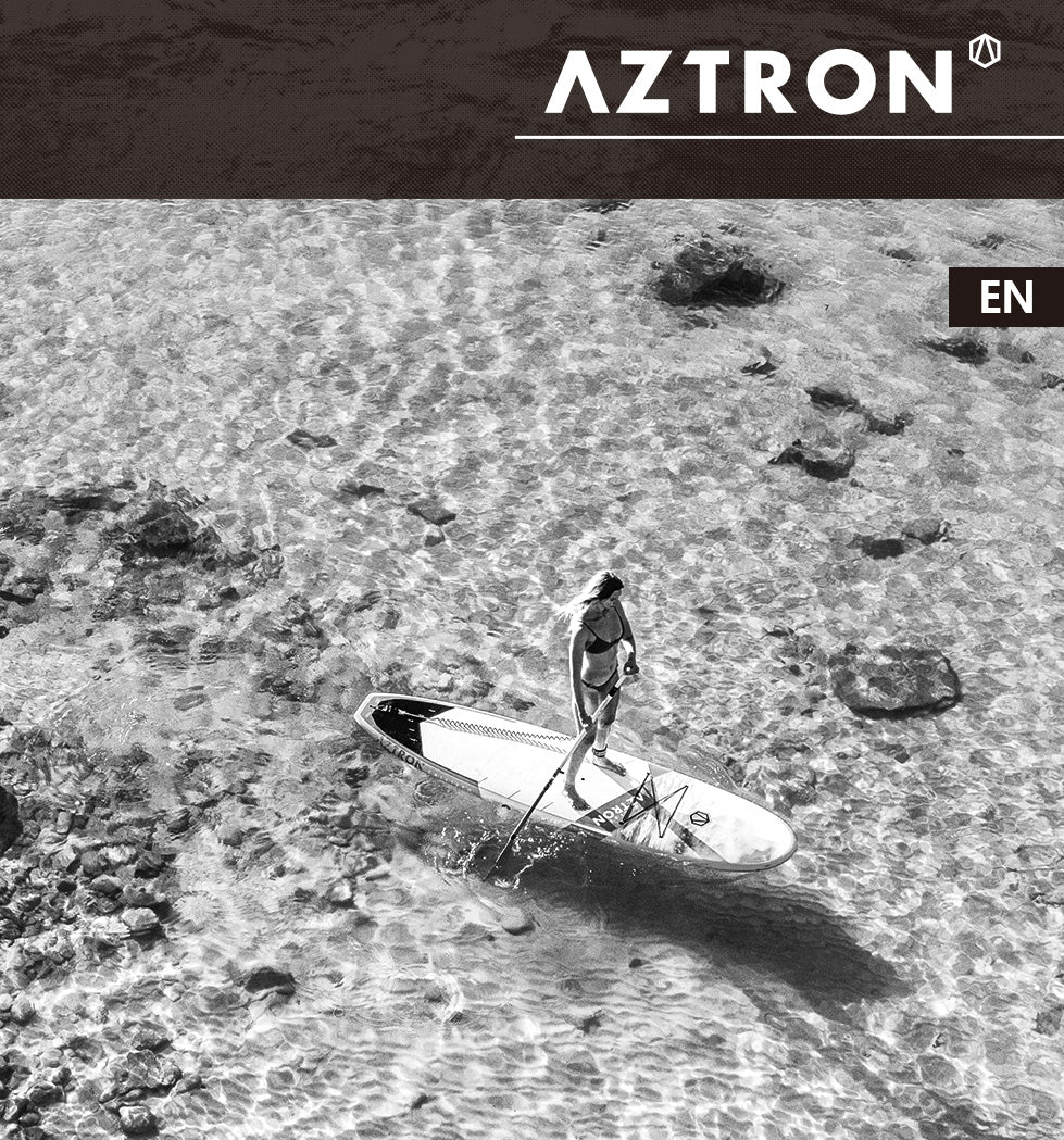 ENGLISH - Composite All-round Paddle Board User Guide – Aztron